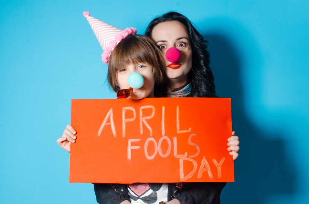 6 Fascinatingly True Facts About April Fools' Day